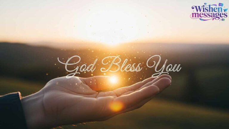 320+ Best May God Bless You Messages & Heartfelt Wishes 2026